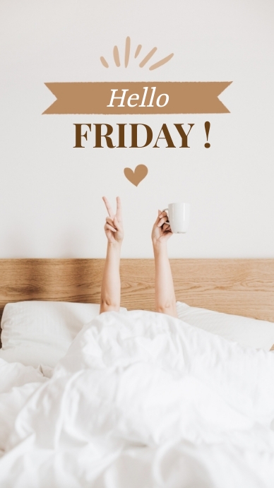 Copy of Hello friday | PosterMyWall