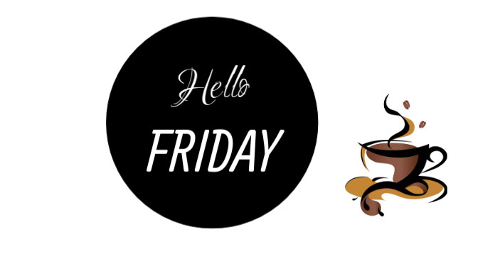 Hello Friday Template | PosterMyWall