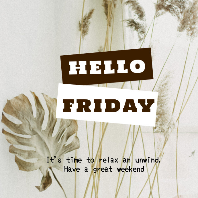 Hello Friday Template | PosterMyWall