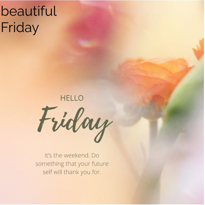 Hello friday Template | PosterMyWall