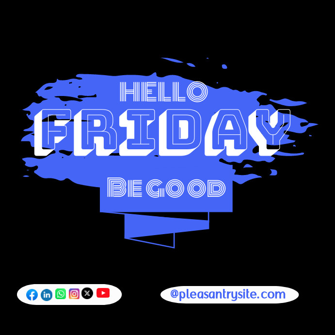 Copy of Hello Friday Instagram post | PosterMyWall