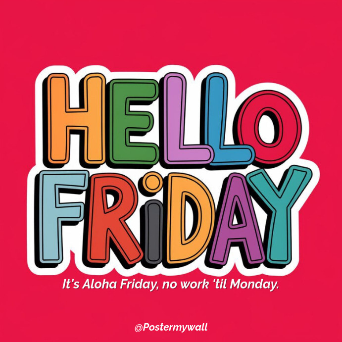 Hello Friday Instagram post Template | PosterMyWall