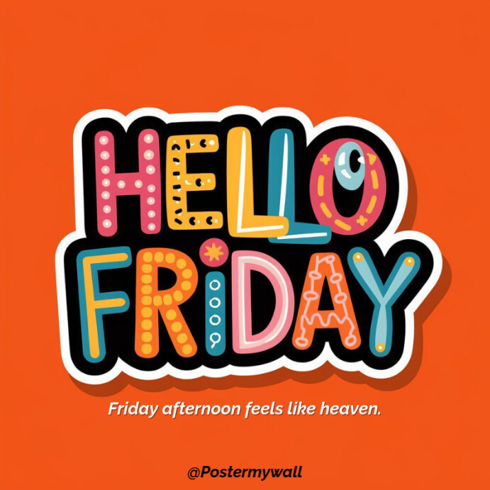 Hello Friday Instagram Post Template | PosterMyWall