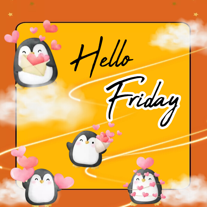 Copy of Hello Friday instagram post | PosterMyWall