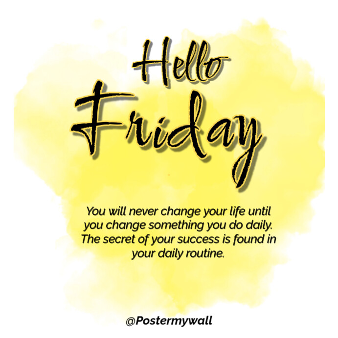 Modèle Hello Friday motivation Instagram post | PosterMyWall