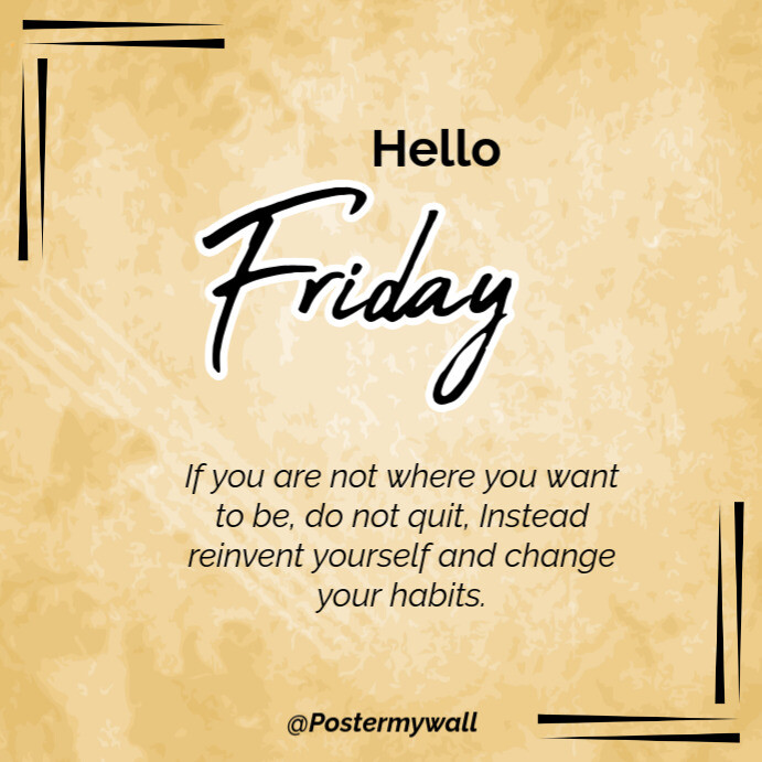 Hello Friday motivation quote template | PosterMyWall