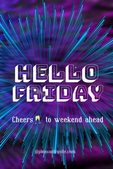 Modèle Hello Friday Poster | PosterMyWall