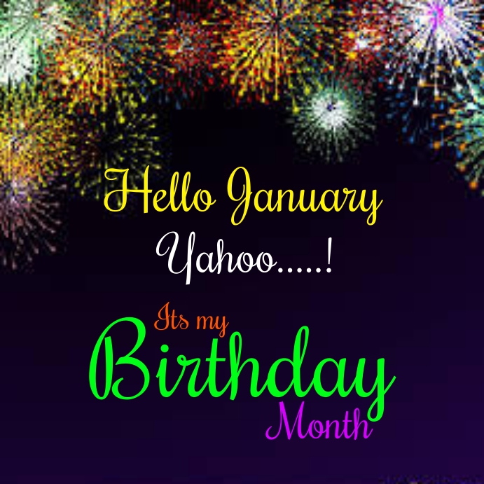 Copy of Hello january,birthday month Instagram po (1) | PosterMyWall
