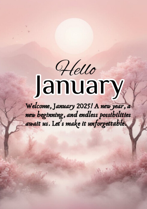 Plantilla de Hello January 2025 | PosterMyWall