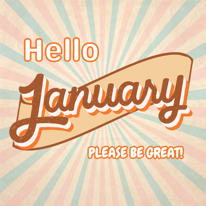 Hello January Template | PosterMyWall