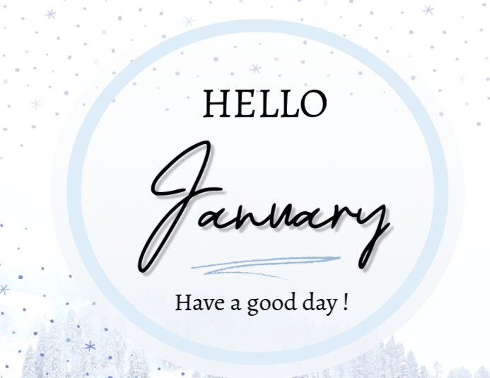 Copy of Hello January Flyer 2025 | PosterMyWall