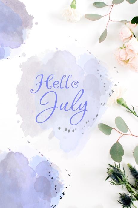 Plantilla de Hello July | PosterMyWall