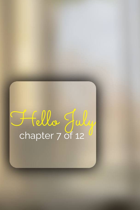Hello july Template | PosterMyWall