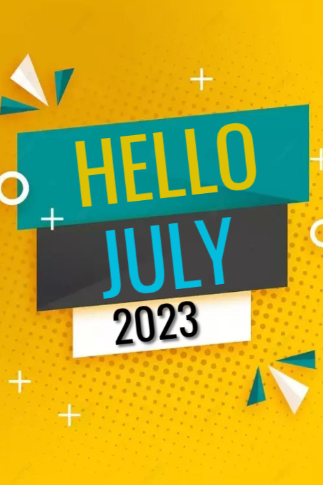 Hello july Template | PosterMyWall