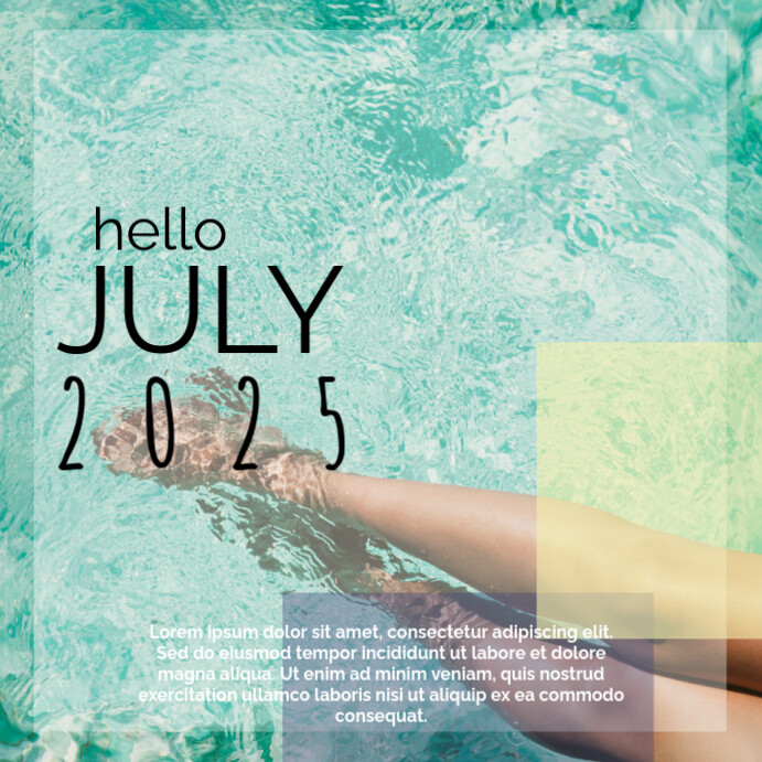 HELLO JULY Template | PosterMyWall