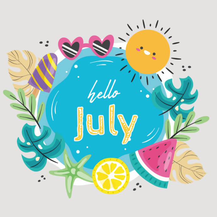 Hello July Template | PosterMyWall