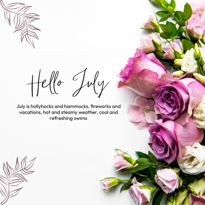 hello july Template | PosterMyWall