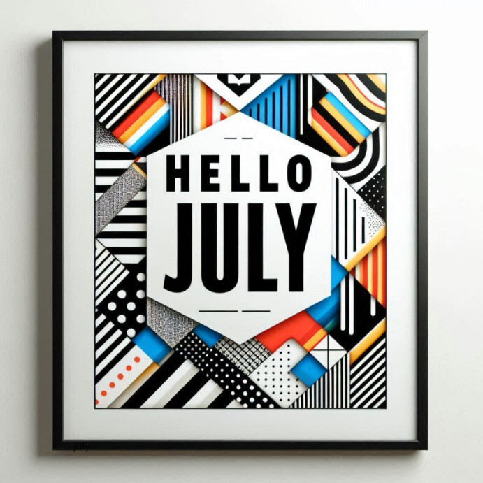 Hello July Instagram Post Templat | PosterMyWall
