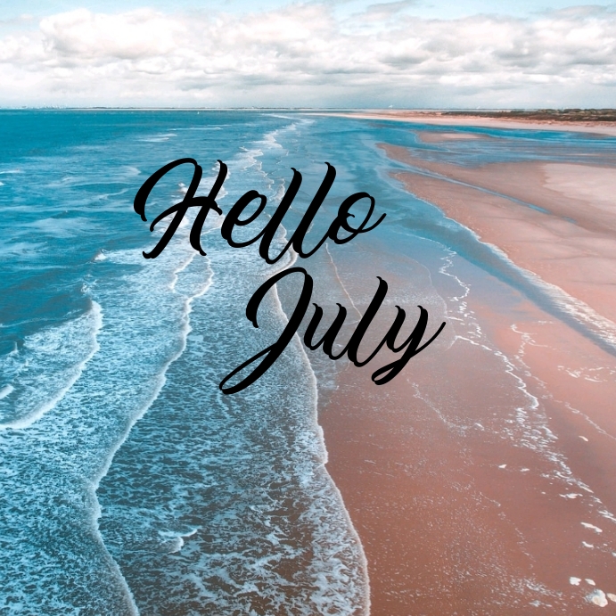 Copy of Hello July Instagram post | PosterMyWall