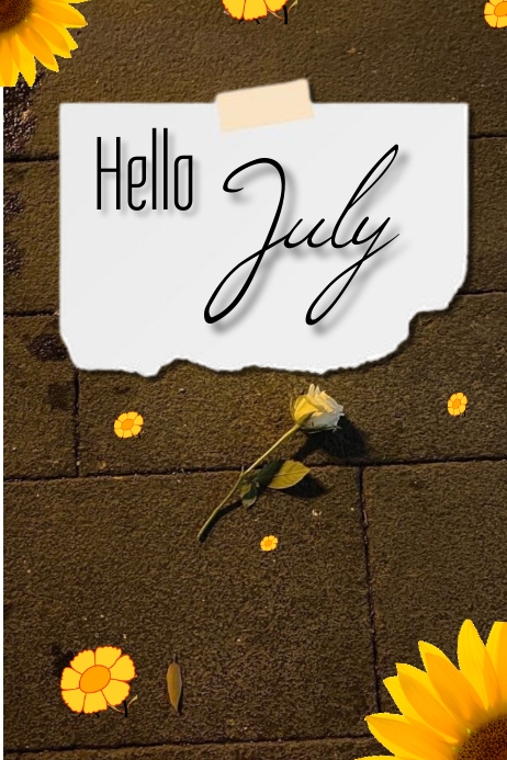Hello July poster Template | PosterMyWall