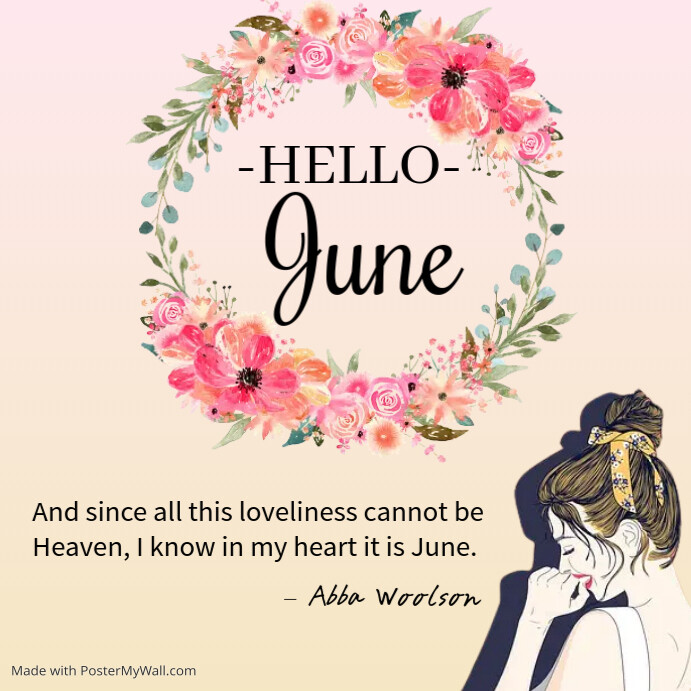 Copy of Hello June! | PosterMyWall