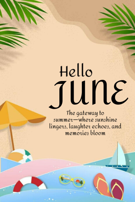 Copy of Hello June | PosterMyWall