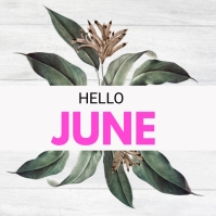 Hello June Template | PosterMyWall