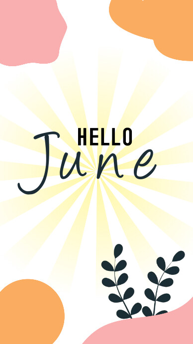 Hello June Template | PosterMyWall