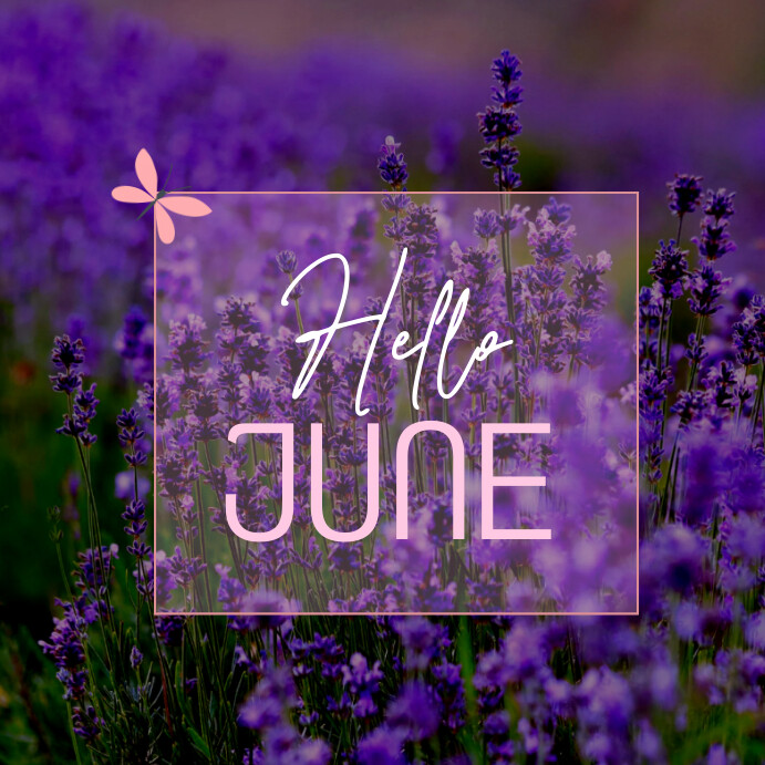 Hello June Template | PosterMyWall