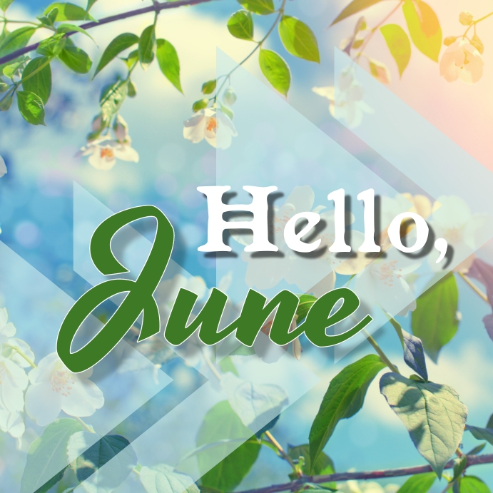 Plantilla de Hello June | PosterMyWall