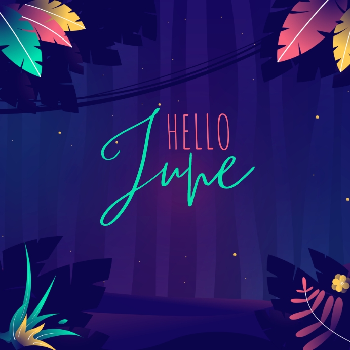Plantilla de hello june | PosterMyWall