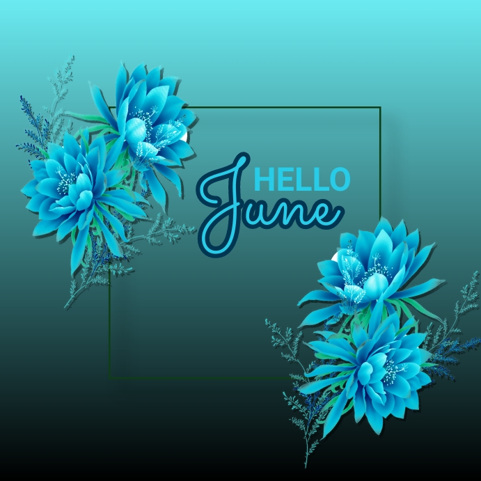 Hello june Template | PosterMyWall