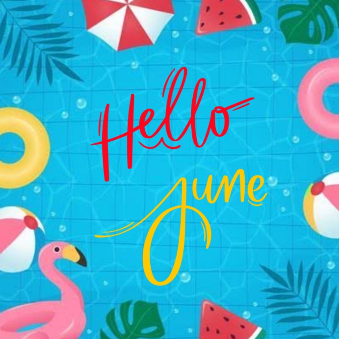Hello June Instagram post. Template | PosterMyWall