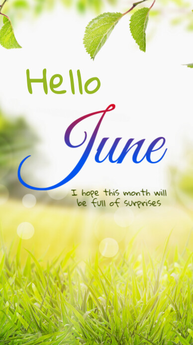 Hello June Instagram Story Template Postermywall