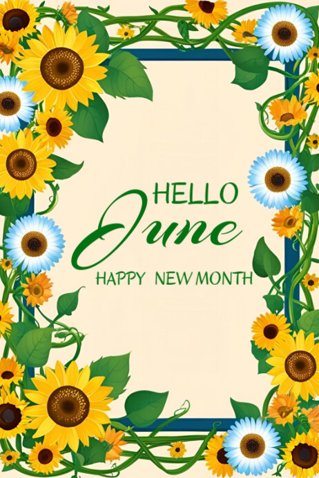 Hello June Template 2025 | PosterMyWall