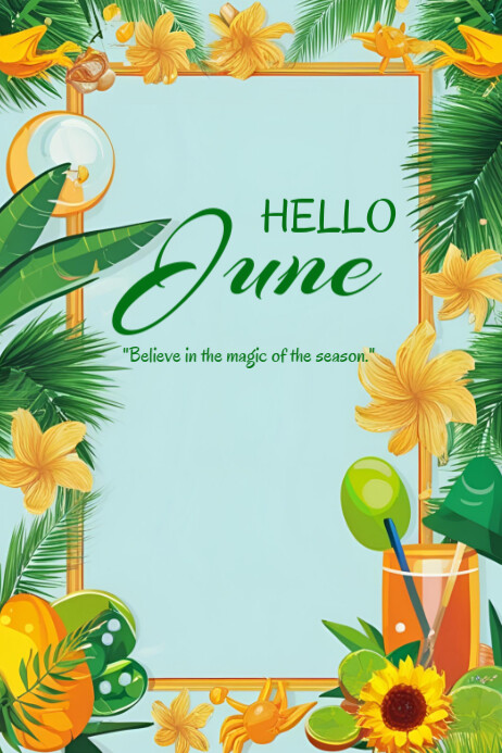 Copy of Hello June Template 2025 | PosterMyWall