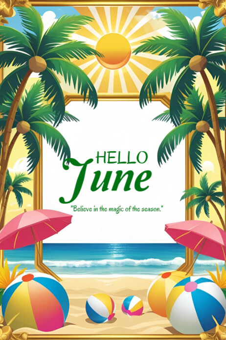 Copy of Hello June Template 2025 | PosterMyWall