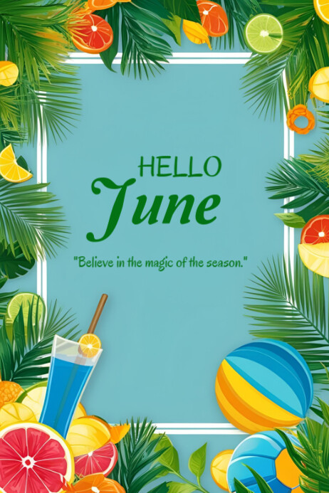 Copy of Hello June Template 2025 | PosterMyWall