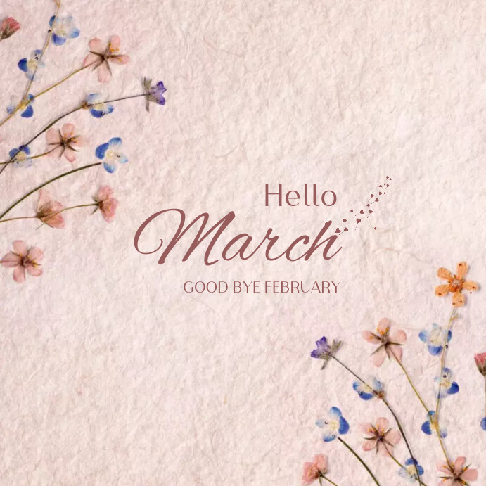 Hello March! Template | PosterMyWall