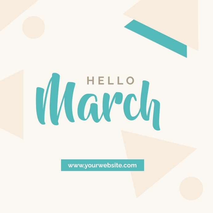 Hello March! Template | PosterMyWall
