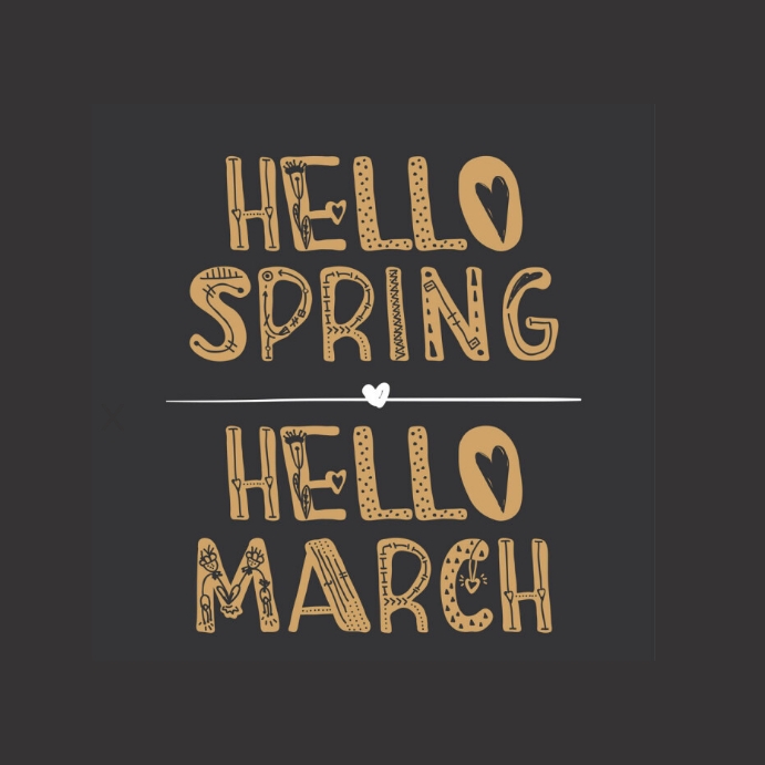 hello march' Template | PosterMyWall