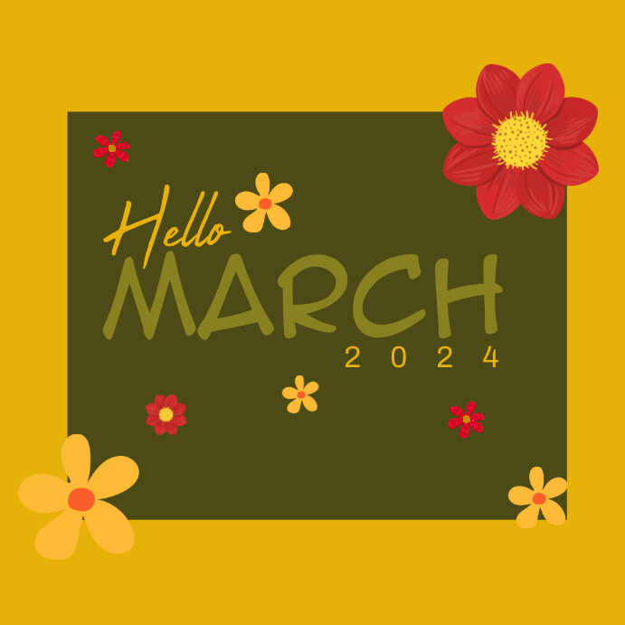 hello march Template | PosterMyWall