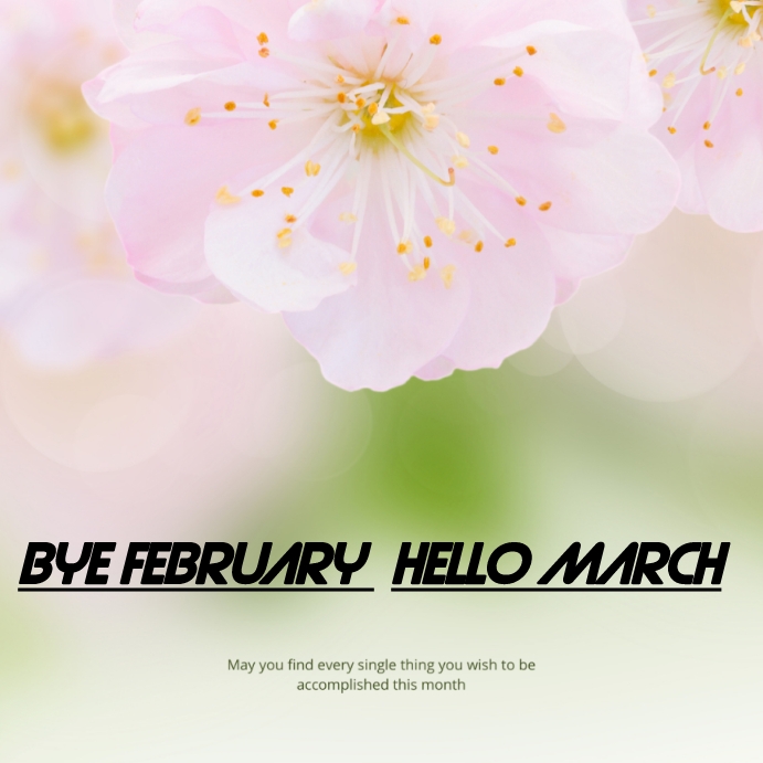 Copy of Hello March | PosterMyWall