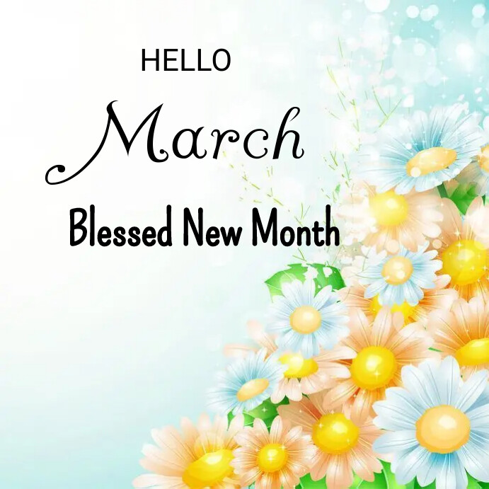 hello march Template | PosterMyWall