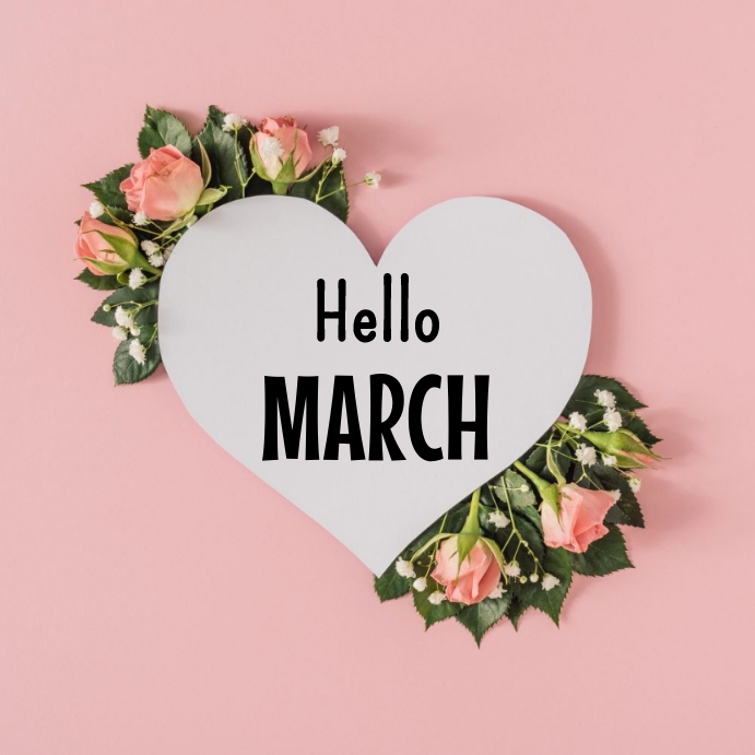 Hello March Template | PosterMyWall
