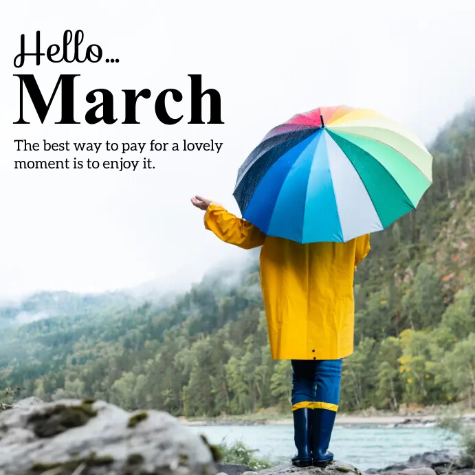 Copy of hello march | PosterMyWall