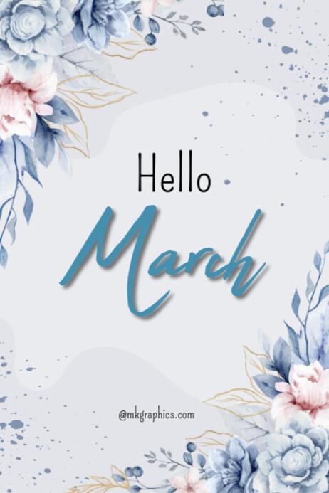 Copy of Hello march | PosterMyWall