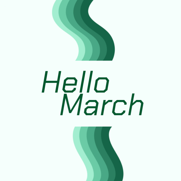 Hello march - Happy new month Template | PosterMyWall