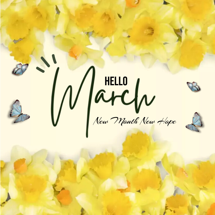 Copy of HELLO MARCH INSTAGRAM POST | PosterMyWall