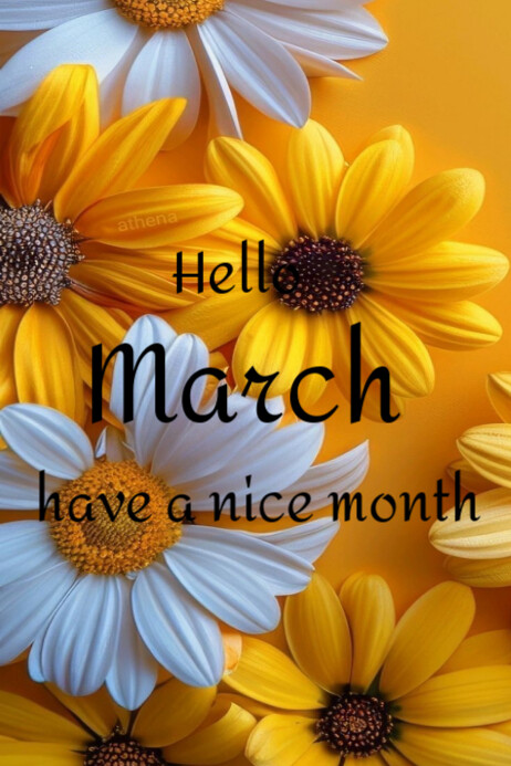 Copy of Hello March Poster | PosterMyWall